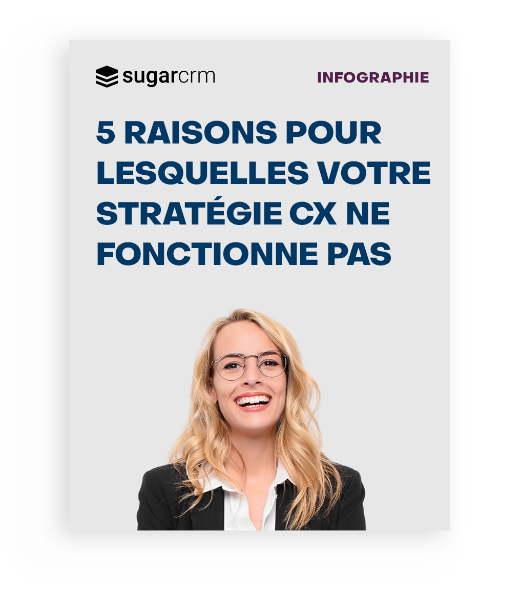 5 raisons pour lesquelles votre stratégie CX ne fonctionne pas ...