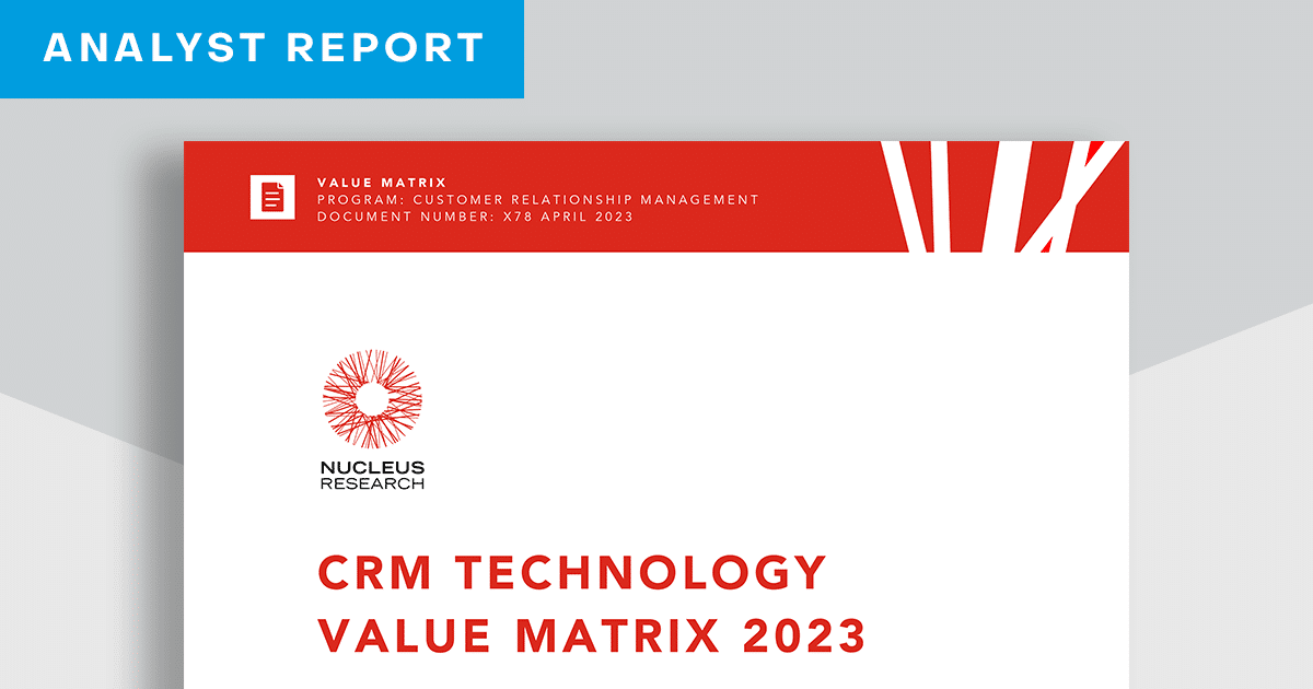Nucleus Research: 2023 CRM Technology Value Matrix | SugarCRM