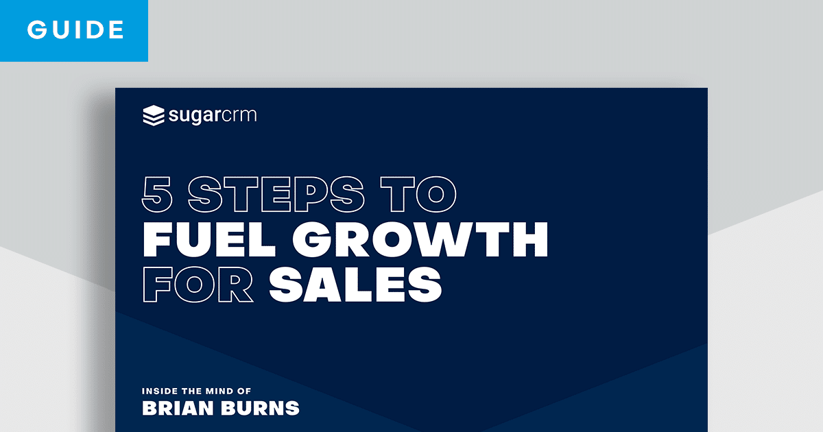 Fuel Growth for Sales | SugarCRM