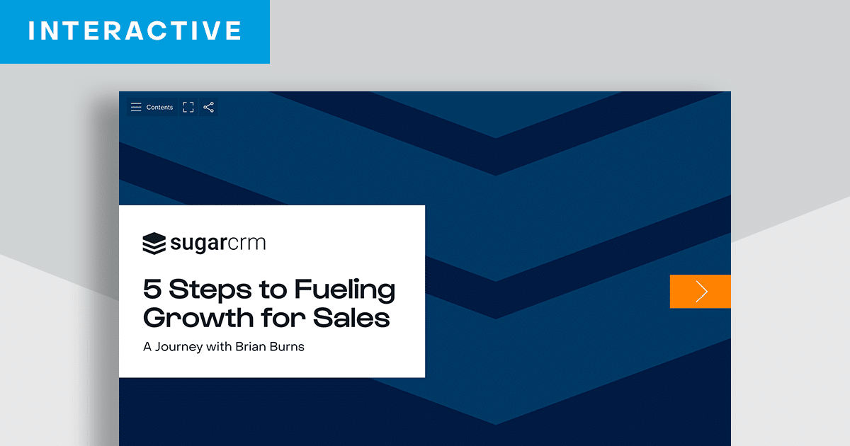 5 Steps for Fueling Growth for Sales | SugarCRM